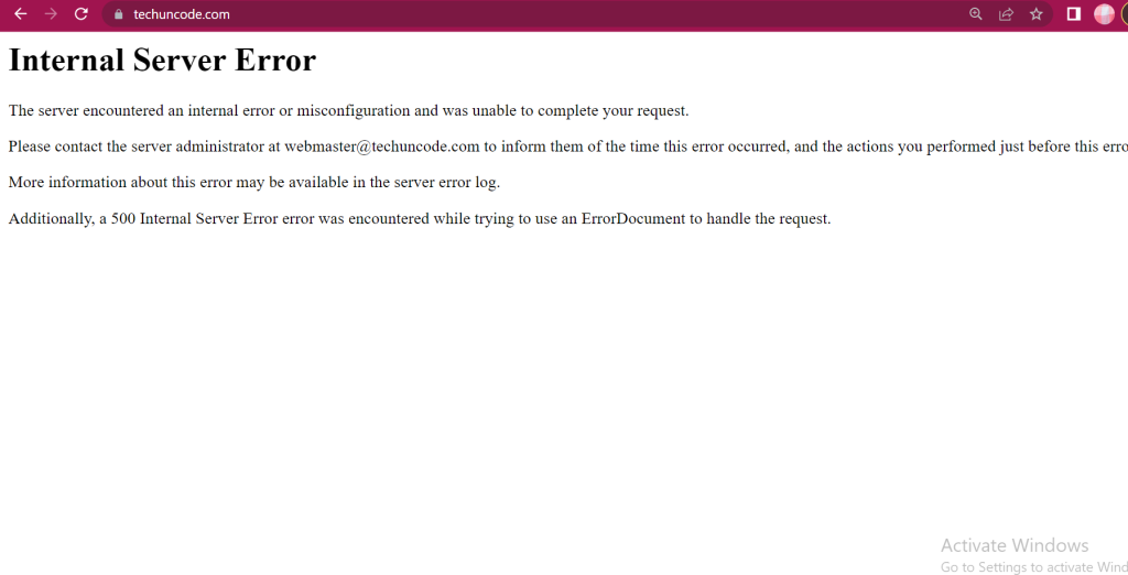 500 Internal Server Errors: How To Fix Them - Techuncode